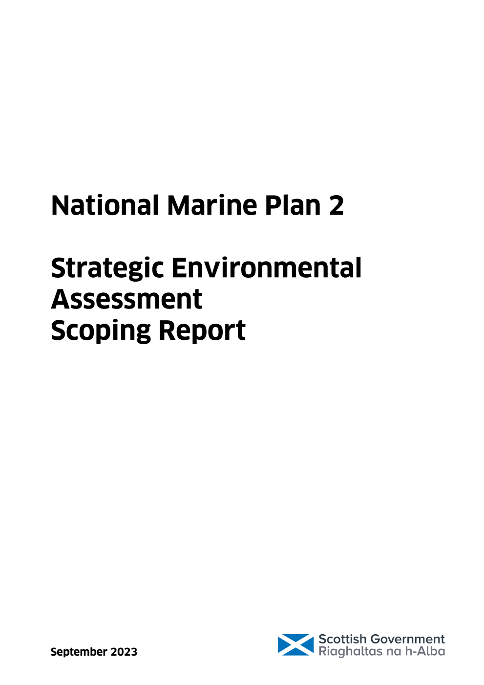 National Marine Plan 2. Strategic Environmental Assessment Scoping ...
