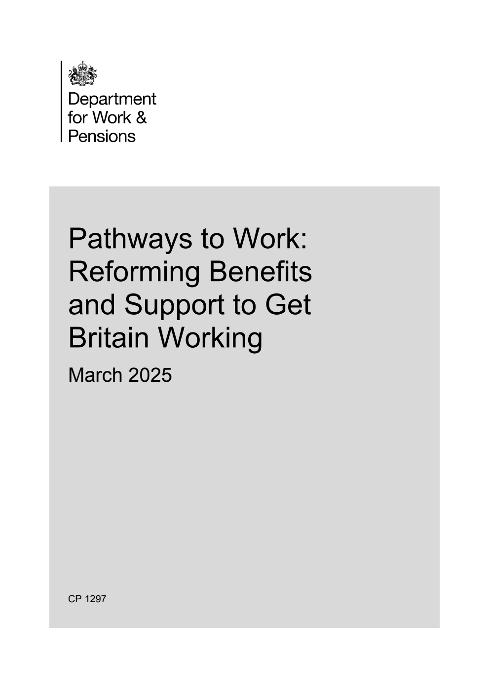 Pathways to Work: Reforming Benefits and Support to Get Britain Working