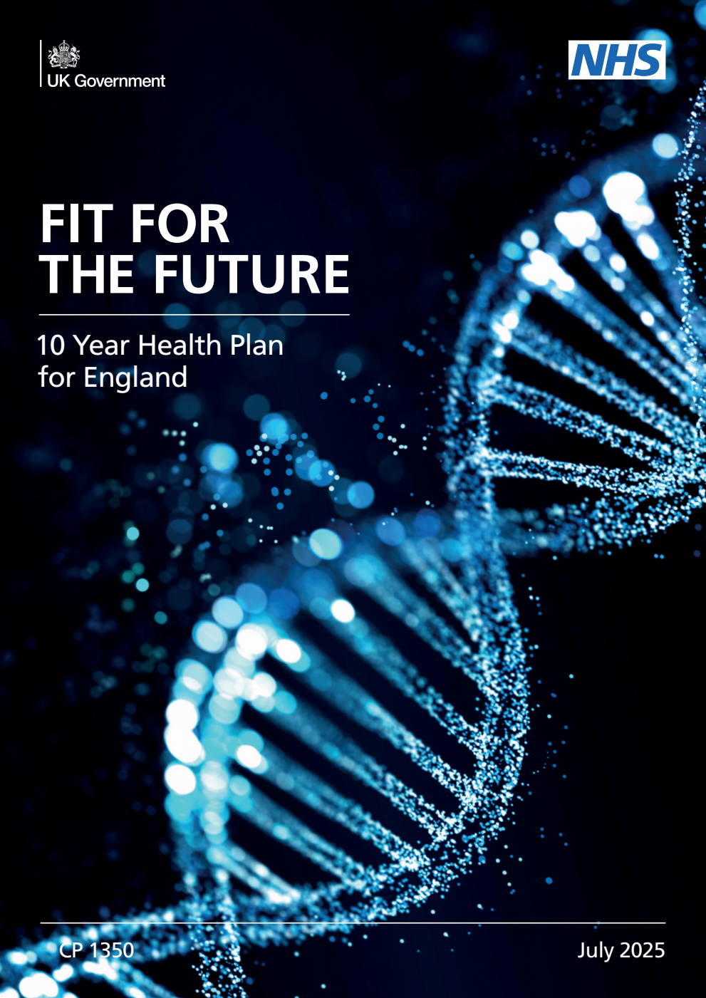Fit for the future: 10 Year Health Plan for England